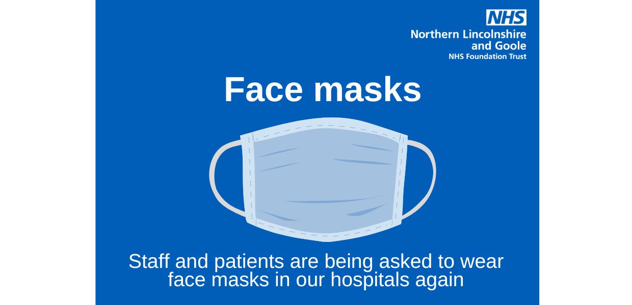 Please wear a face mask - Northern Lincolnshire and Goole NHS ...